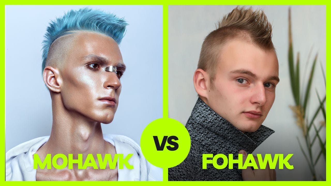 Mohawk Vs. Fohawk: What's the Difference?